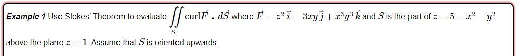 Solved Example 1 Use Stokes' Theorem to evaluate ∬ScurlF⋅dS | Chegg.com