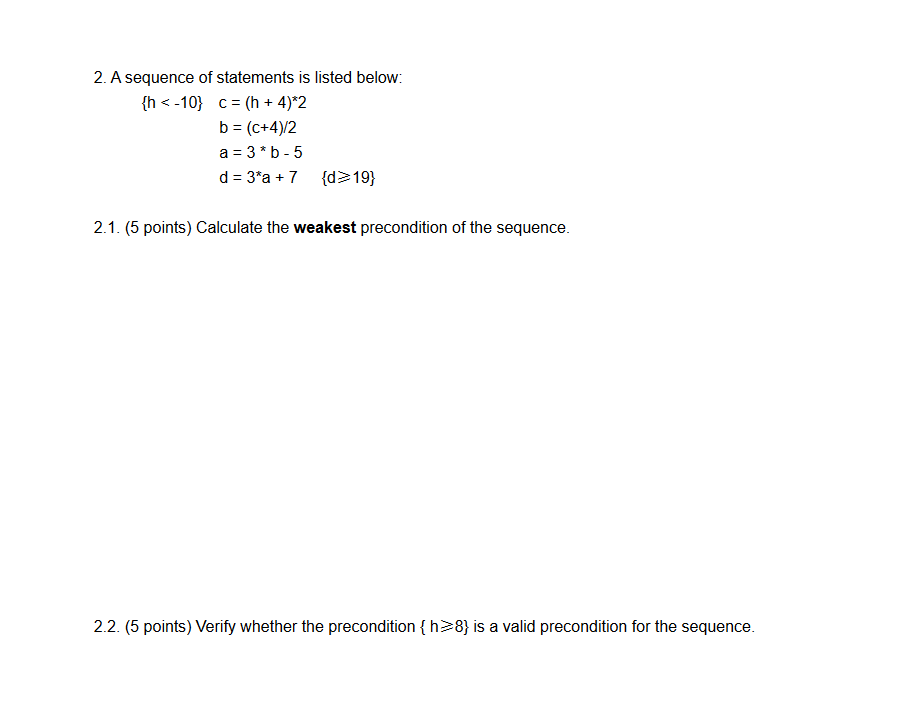 Solved 2. A sequence of statements is listed below: | Chegg.com