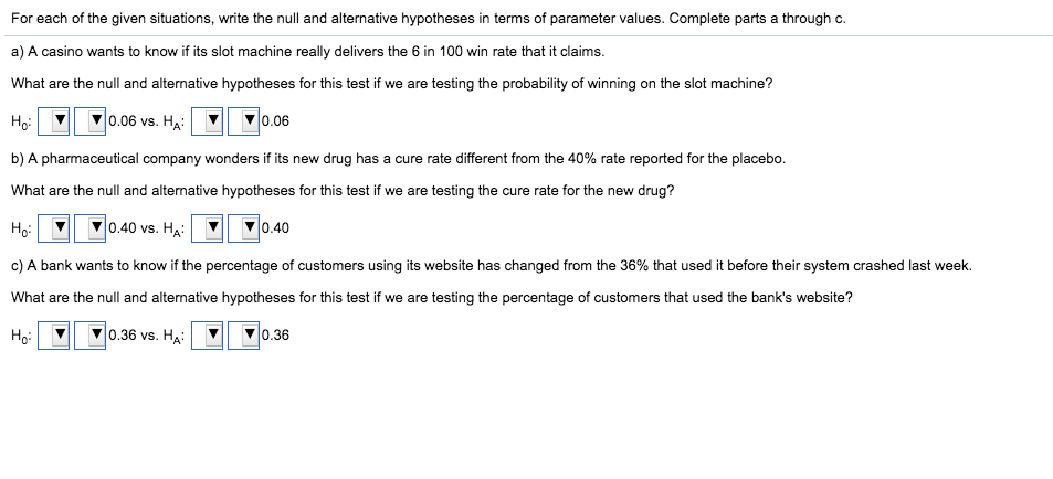 Solved For each of the given situations, write the null and | Chegg.com