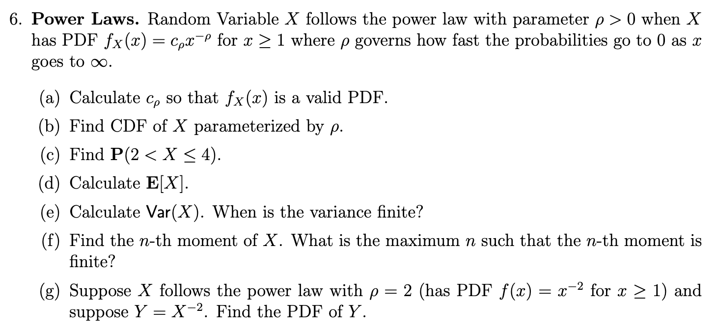 Solved 6. Power Laws. Random Variable X follows the power | Chegg.com