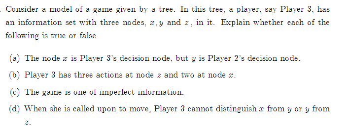 Solved Consider a model of a game given by a tree. In this | Chegg.com