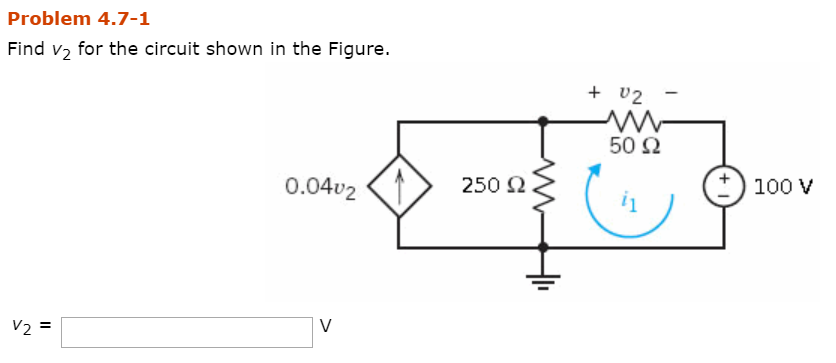 Solved Problem 4.7-1 Find v2 for the circuit shown in the | Chegg.com