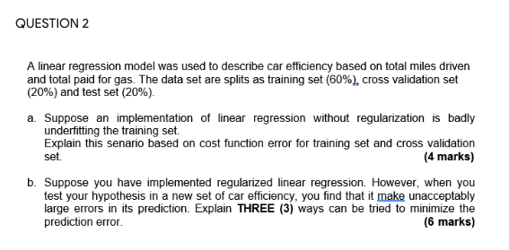 Solved QUESTION 2 A linear regression model was used to | Chegg.com