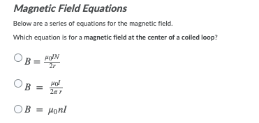 Solved Magnetic Field Equations Below are a series of | Chegg.com