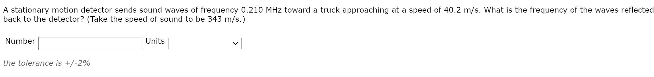 Solved A stationary motion detector sends sound waves of | Chegg.com