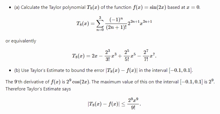 Solved - (a) Calculate the Taylor polynomial T8(x) of the | Chegg.com