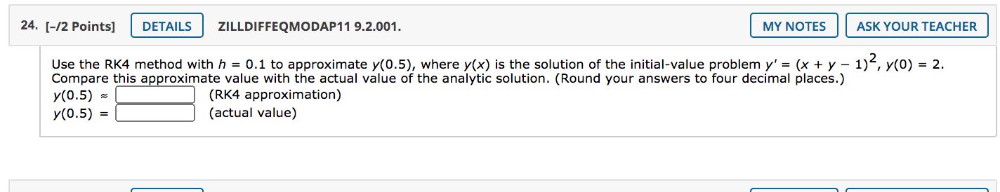 Solved Use the RK4 method with h = 0.1 to approximate | Chegg.com