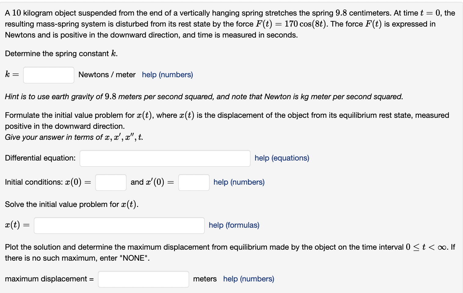 Solved A 10 kilogram object suspended from the end of a | Chegg.com