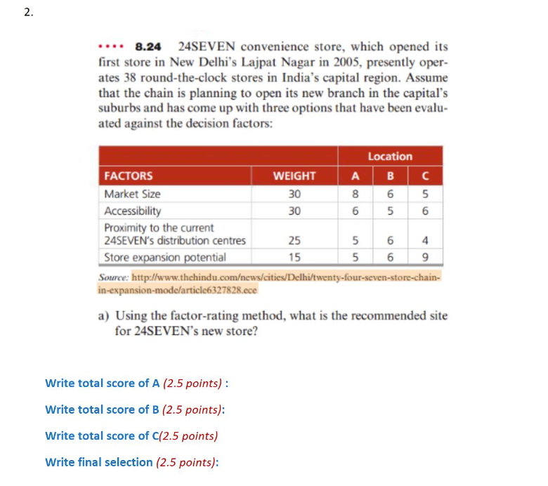 Solved 8.24 24SEVEN convenience store, which opened its | Chegg.com