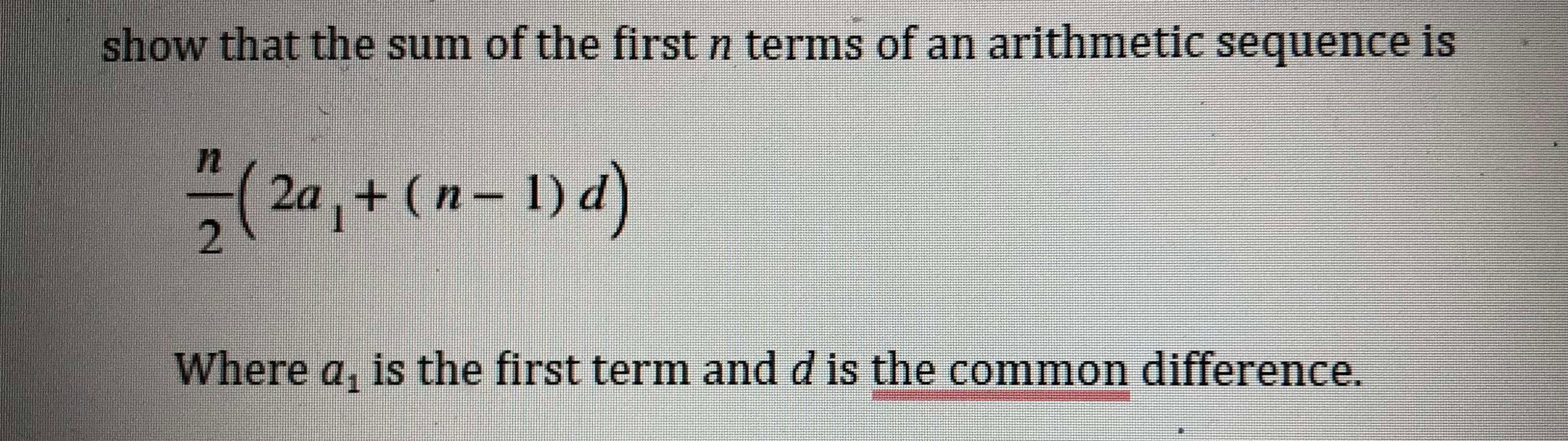 Solved show that the sum of the first n terms of an | Chegg.com