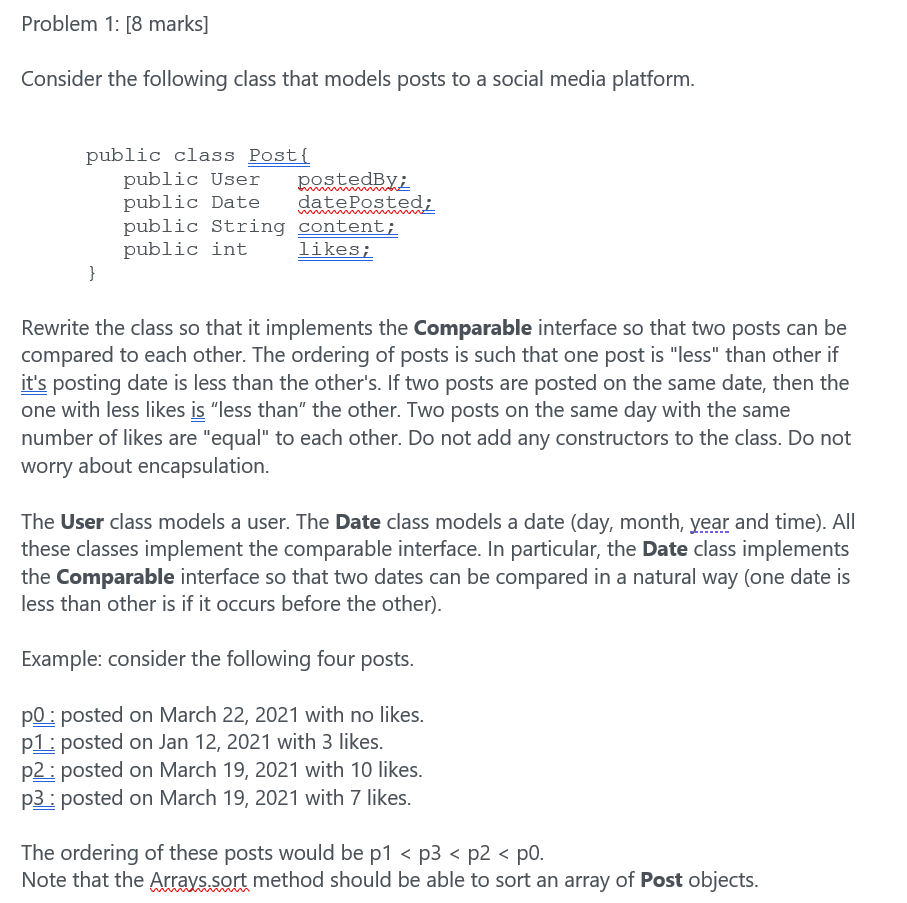 Solved Problem 1: 8 marks] Consider the following class that | Chegg.com