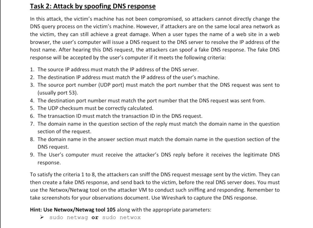 Solved Task 2: Attack by spoofing DNS response In this | Chegg.com