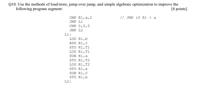 Solved Q10. Use the methods of load/store, jump over jump, | Chegg.com