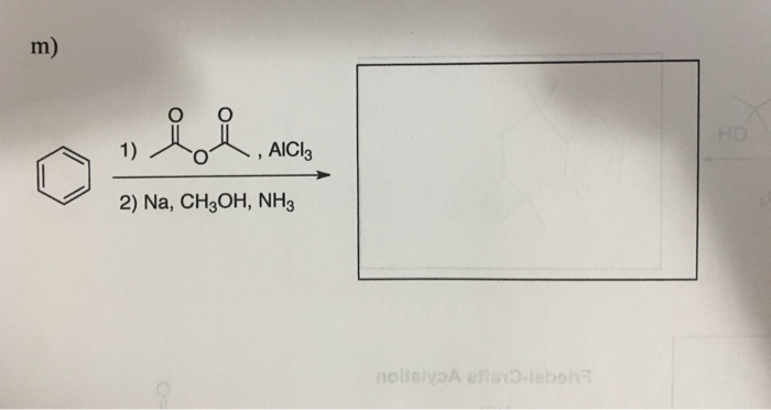 Solved m) 2) Na, CH3OH, NH3 | Chegg.com