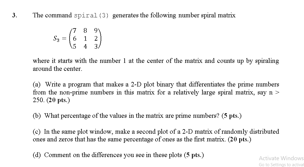 3. The command spiral (3) generates the following | Chegg.com