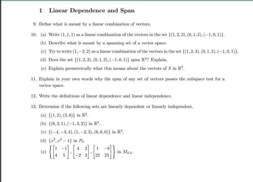 Solved 1 Linear Dependence and Span 9. Define what is meant | Chegg.com