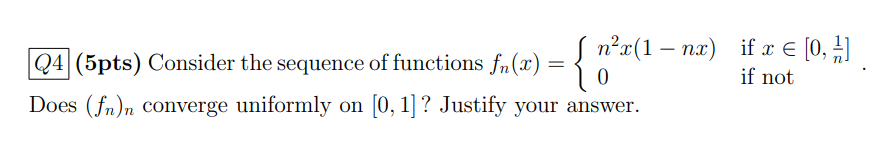 Solved Q4(5pts) Consider the sequence of functions | Chegg.com