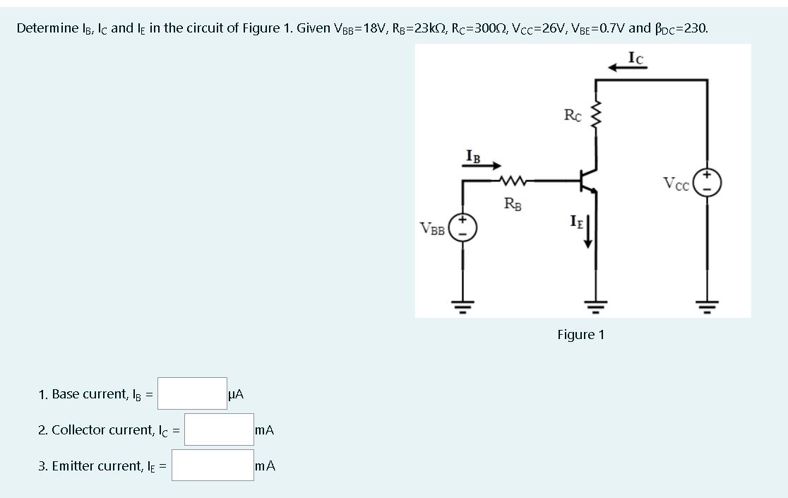 Solved Determine lb, Ic and lĘ in the circuit of Figure 1. | Chegg.com