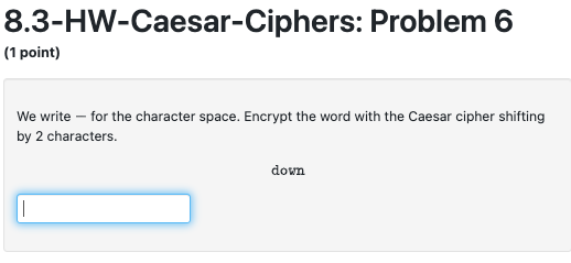 8.3-HW-Caesar-Ciphers: Problem 2 1 point) We write - | Chegg.com