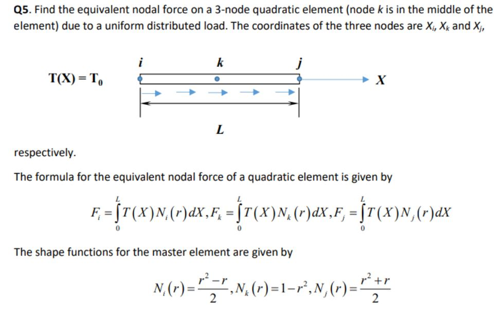 Q5. Find the equivalent nodal force on a 3-node | Chegg.com