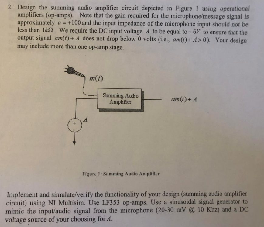 Solved 2. Design the summing audio amplifier circuit | Chegg.com