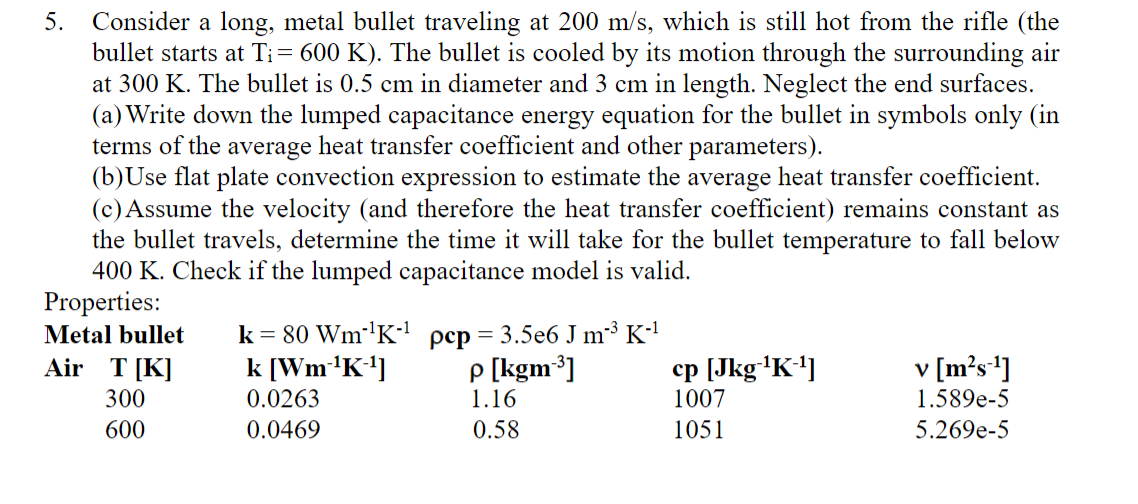 Solved 5. Consider a long, metal bullet traveling at 200 | Chegg.com