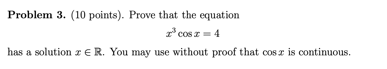 Solved Problem 3. (10 points). Prove that the equation x3 | Chegg.com