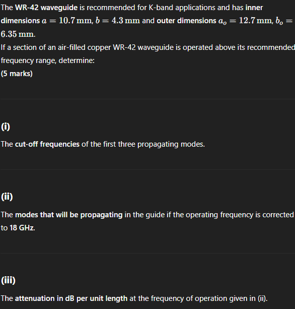 Solved The WR-42 ﻿waveguide is recommended for K-band | Chegg.com