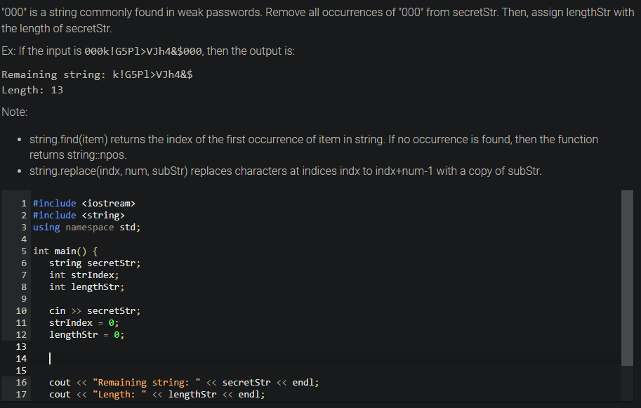 Solved C++ PLEASE "000" is a string commonly found in weak | Chegg.com