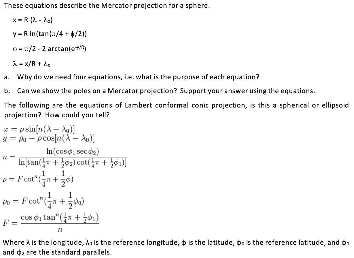 Solved These equations describe the Mercator projection for | Chegg.com