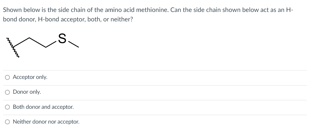 Solved Shown below is the side chain of the amino acid | Chegg.com