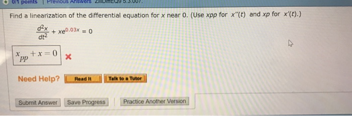 Solved Find a linearization of the differential equation for | Chegg.com