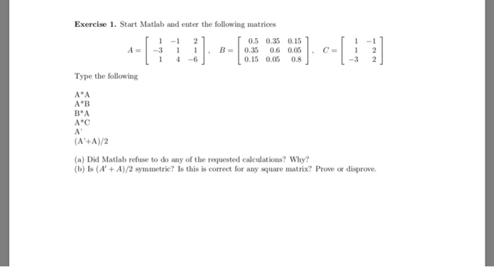 Solved Exercise 1. Start Matlab and enter the following | Chegg.com