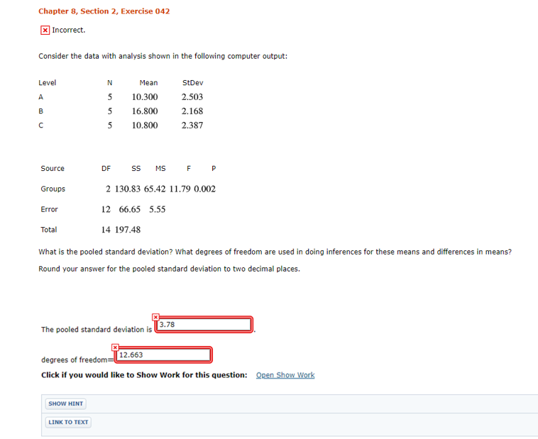 Solved Chapter 8, Section 2, Exercise 042 X Incorrect. | Chegg.com