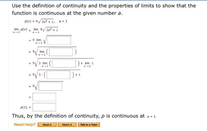 Solved Use the definition of continuity and the properties | Chegg.com