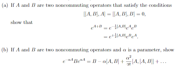 Solved (a) If A and B are two noncommuting operators that | Chegg.com