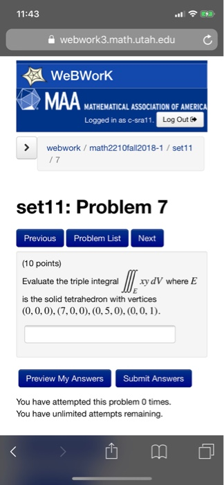 Solved 11:43 a webwork3.math.utah.eduC ( WeBWorK MAA | Chegg.com
