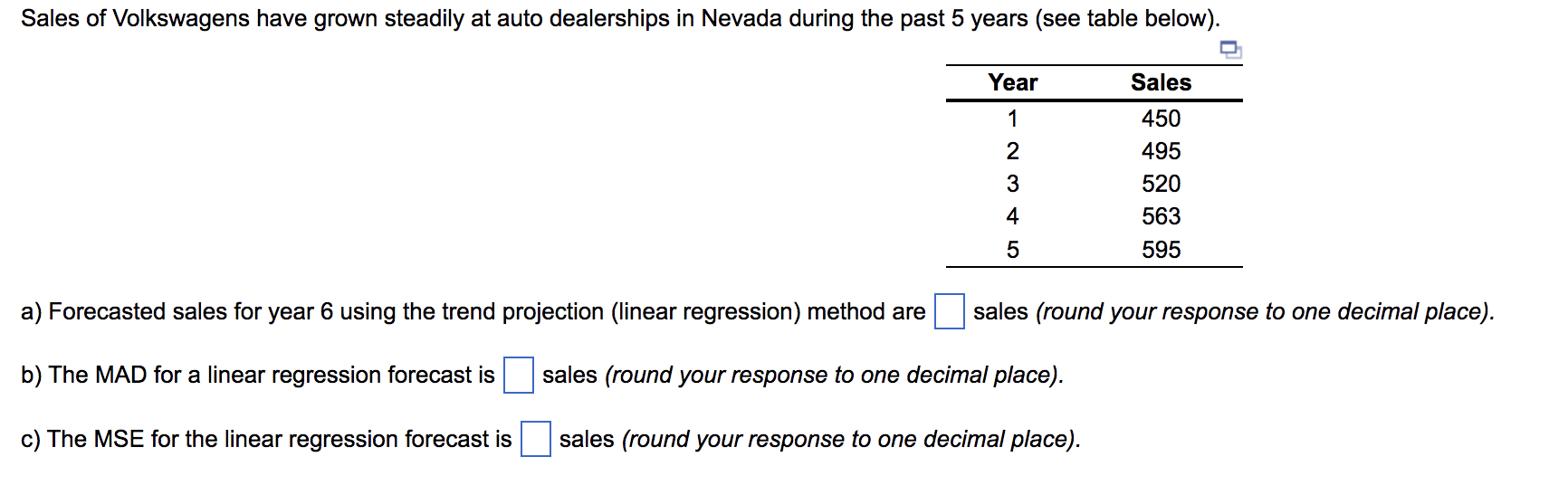 Solved a) Forecasted sales for year 6 using the trend | Chegg.com