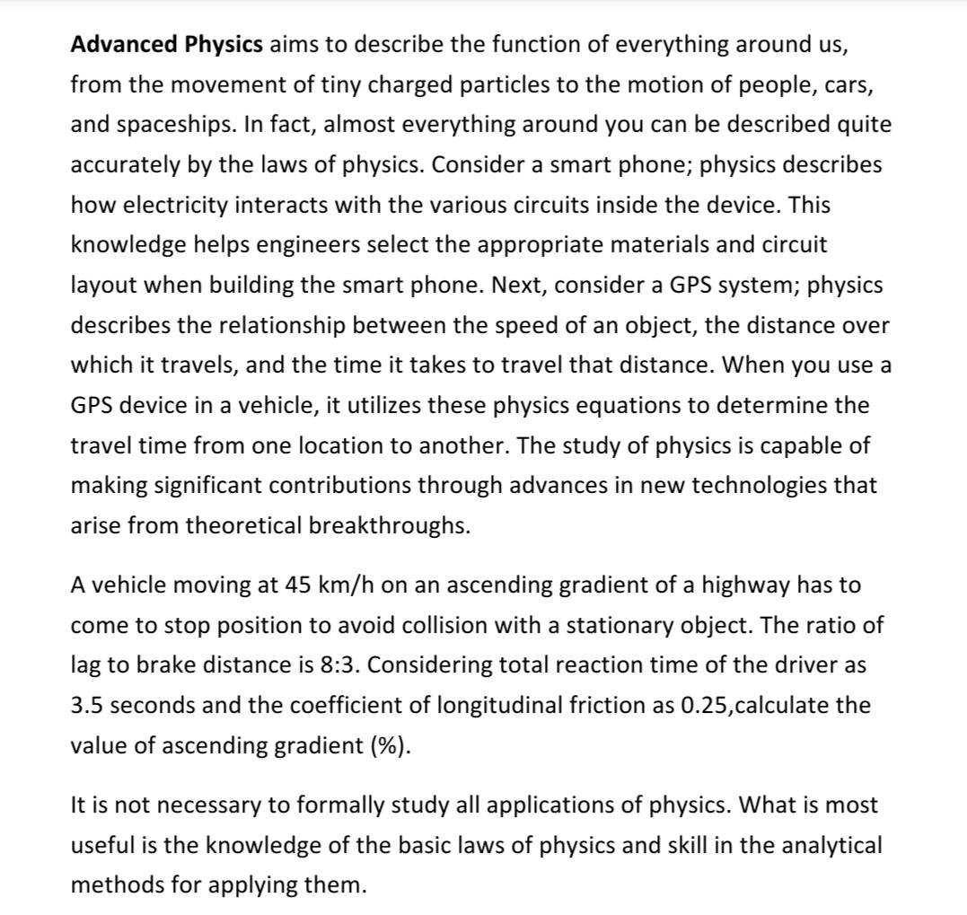 Solved Advanced Physics aims to describe the function of | Chegg.com