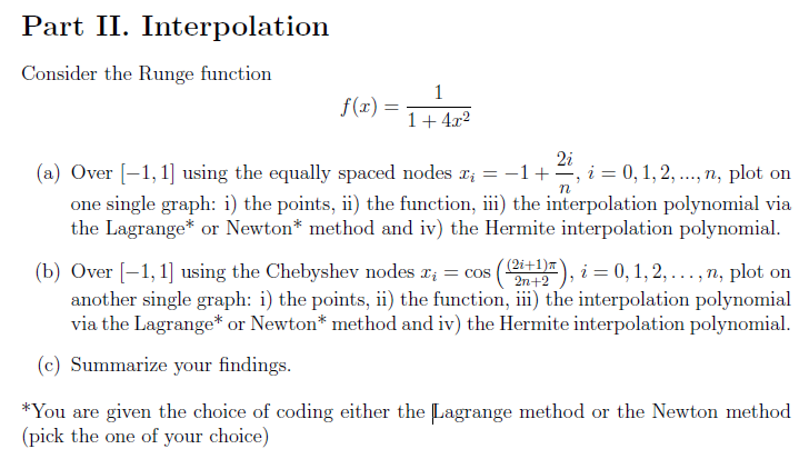 Part II. Interpolation Consider the Runge function J | Chegg.com