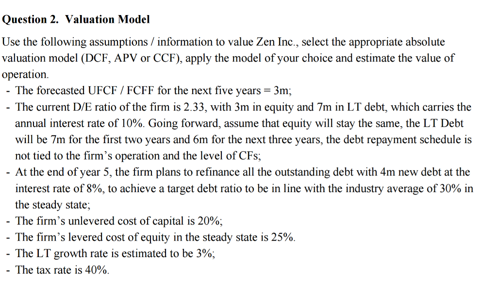 Solved Question 2. Valuation Model Use the following | Chegg.com