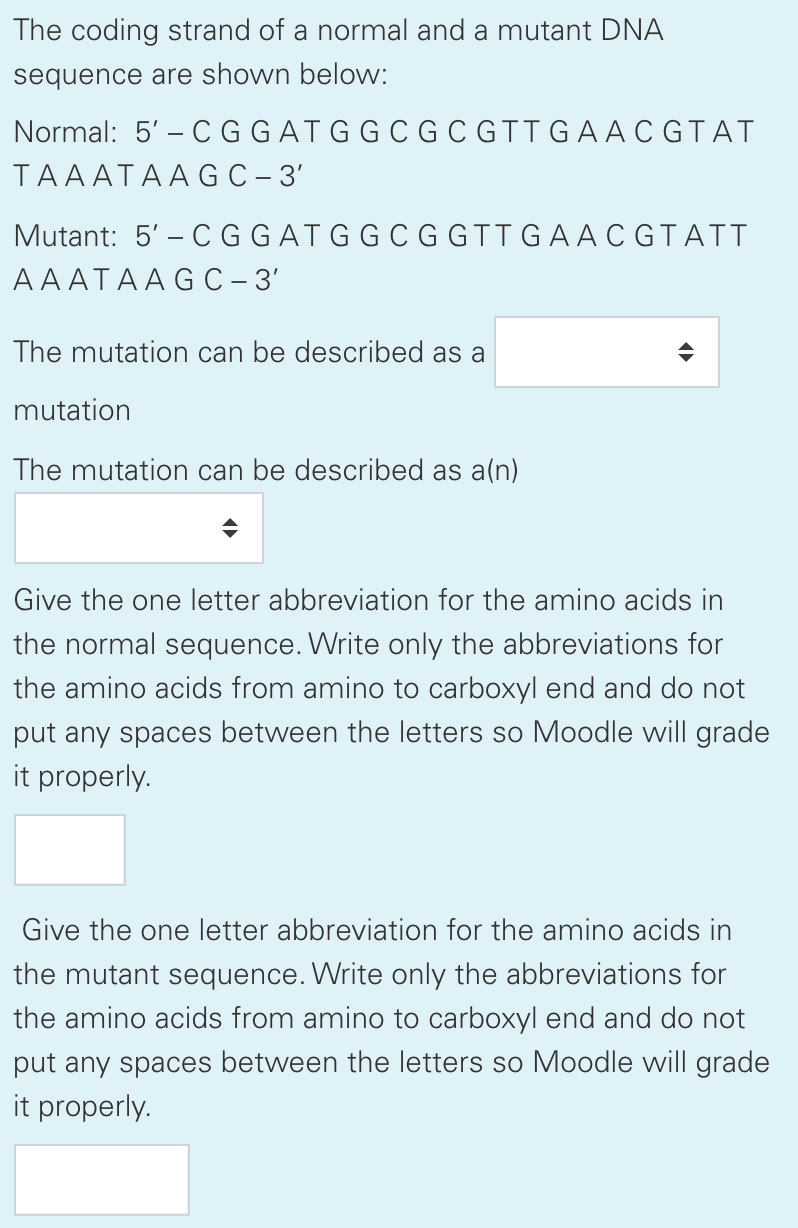 Solved The coding strand of a normal and a mutant DNA | Chegg.com
