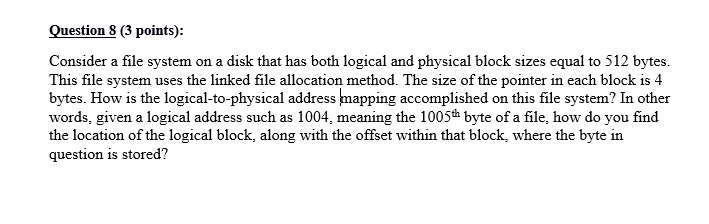 Solved Question S (3 points): Consider a file system on a | Chegg.com