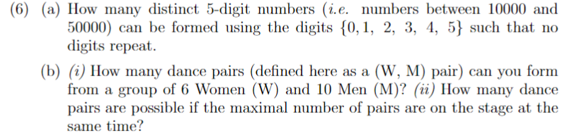 Solved (6) (a) How many distinct 5-digit numbers (i.e. | Chegg.com