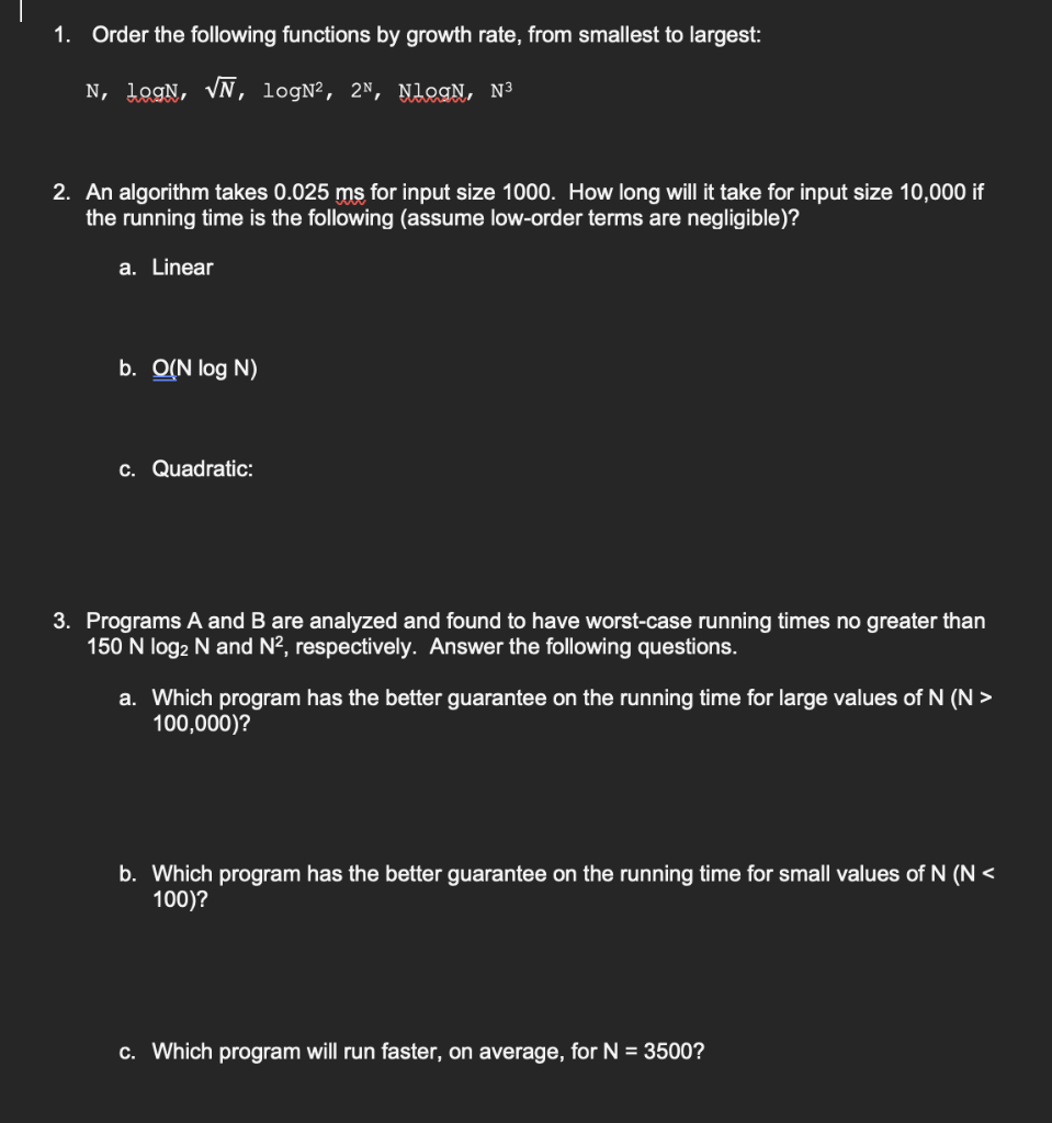 Solved 1. Order the following functions by growth rate, from | Chegg.com