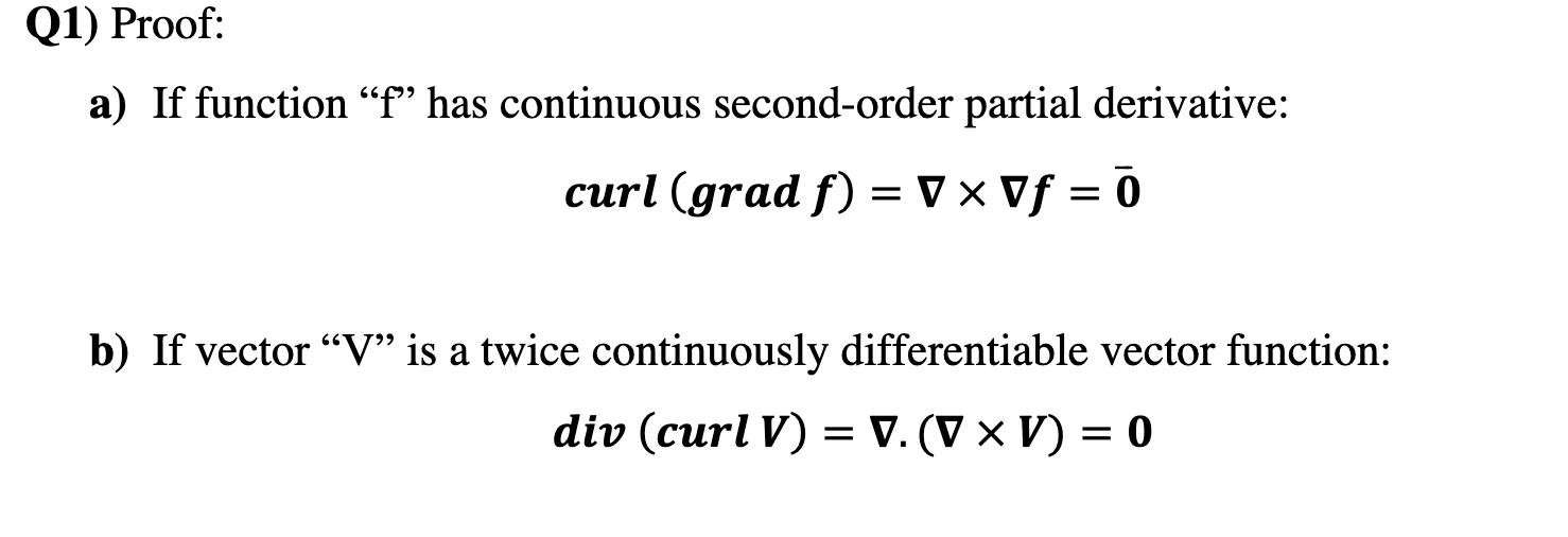 Solved Q1) Proof: a) If function “f” has continuous | Chegg.com