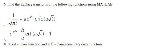 Solved 6. Find the Laplace transform of the following | Chegg.com
