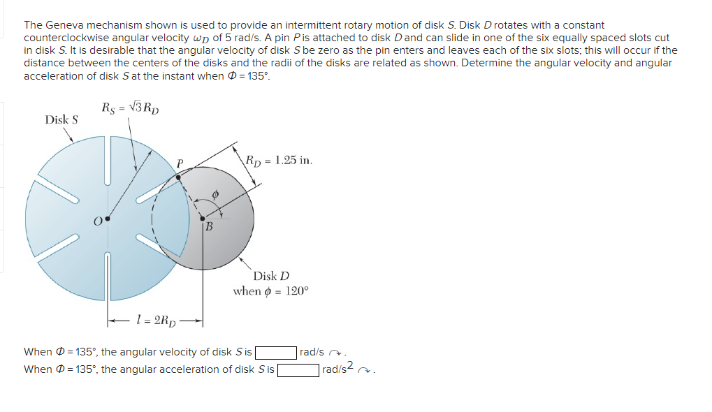 Solved The Geneva mechanism shown is used to provide an | Chegg.com