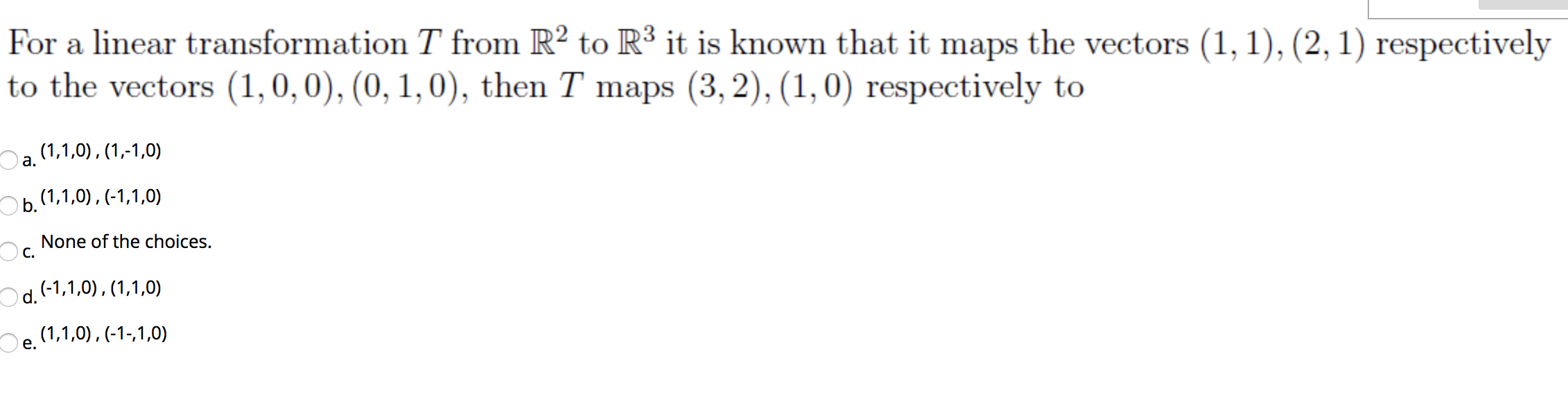 Solved For a linear transformation T from R2 to R3 it is | Chegg.com