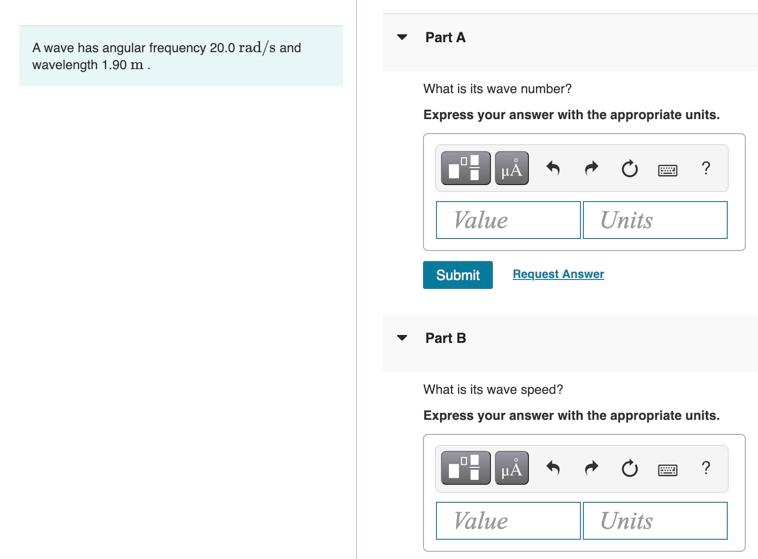 Solved Part A A wave has angular frequency 20.0 rad/s and | Chegg.com